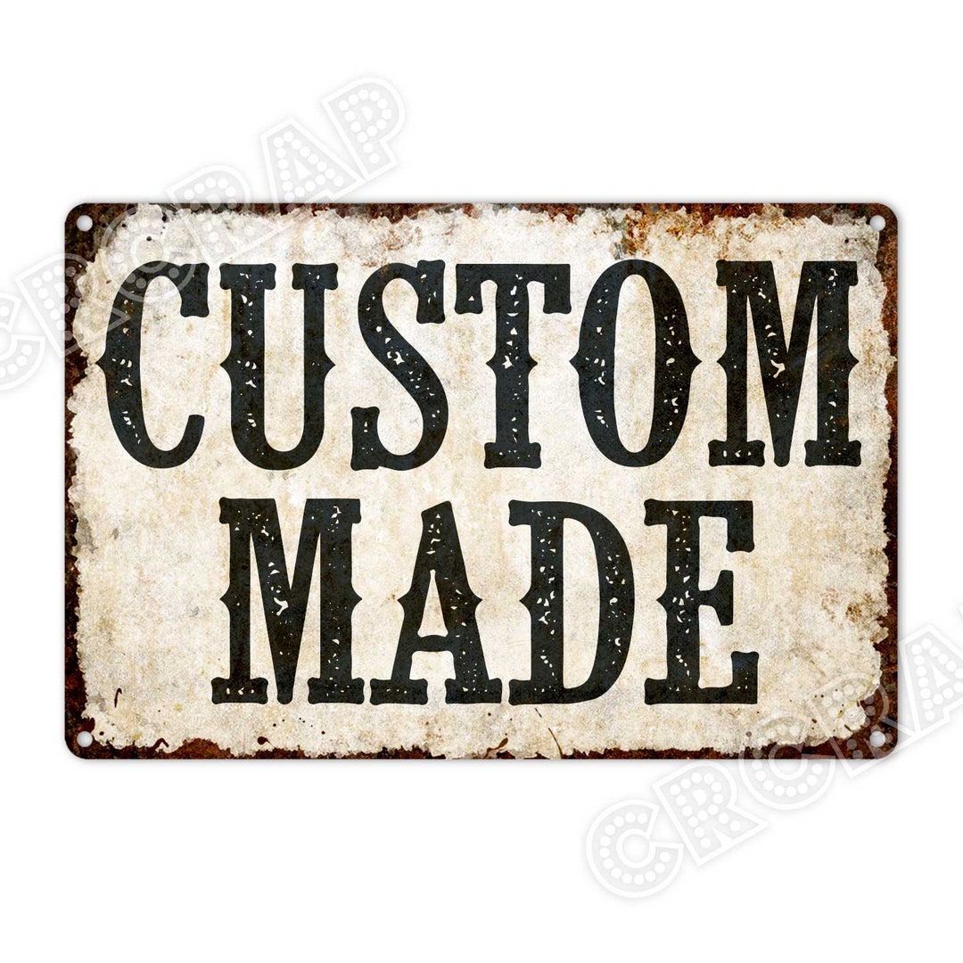 Custom Sign Personalized Gifts Customized Signs Metal Sign Text Sign ...