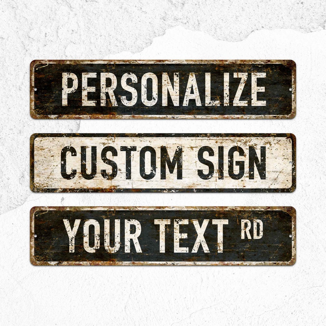 Custom Street Sign, Create Your Own Metal Sign. Best Personalised Gifts ...