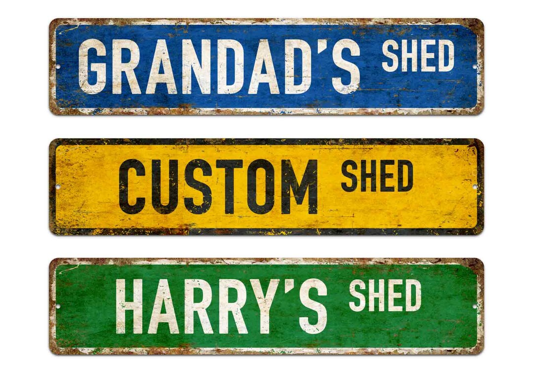 Custom Vintage Rusty Street Metal Shed Sign - Etsy