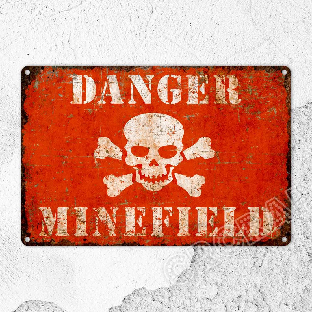Danger Minefield, Metal Sign, Warning Sign, Danger Caution, Outdoor ...