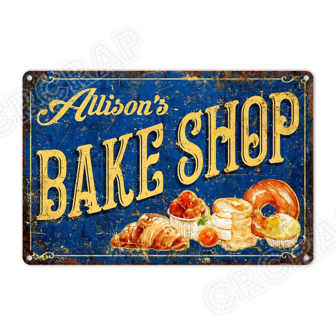 Custom Sign, Bakery Sign, Bake Shop, Metal Sign, Kitchen Decor ...