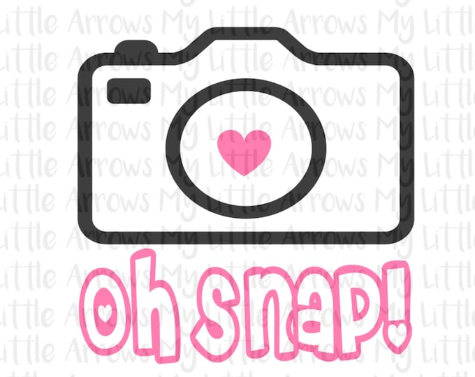 Oh Snap Camera SVG, DXF, EPS, Png Files for Cutting Machines Cameo or ...