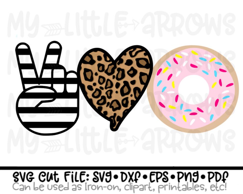 Peace Love Donuts SVG, DXF, EPS, Png Files for Cutting Machines Cameo ...