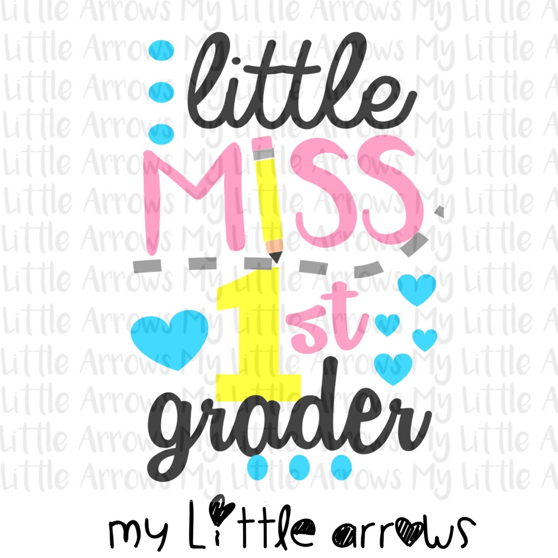 Little Miss 1st Grade SVG, DXF, EPS, Png Files for Cutting Machines ...