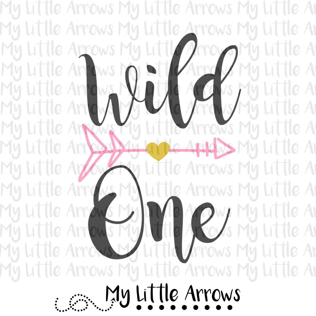 Wild One SVG, DXF, EPS, Png Files for Cutting Machines Cameo or Cricut ...