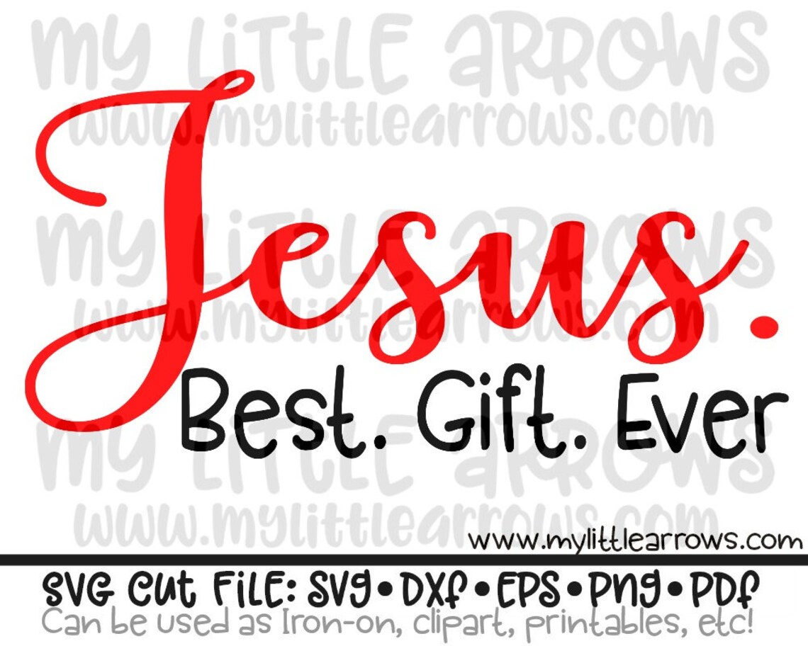 Jesus Best Gift Ever Svg Christmas Svg Religious Christmas | Etsy