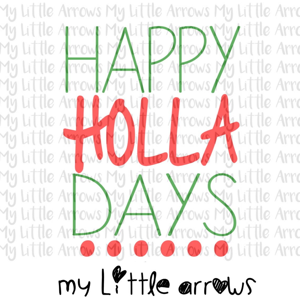 Happy Holla Days SVG DXF EPS Png Files for Cutting Machines - Etsy