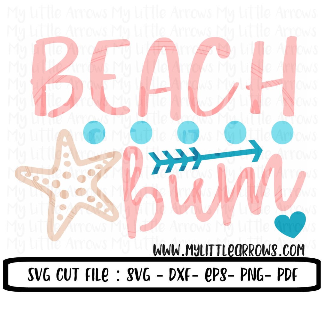 Beach Bum SVG, DXF, EPS, Png Files for Cutting Machines Cameo or Cricut ...