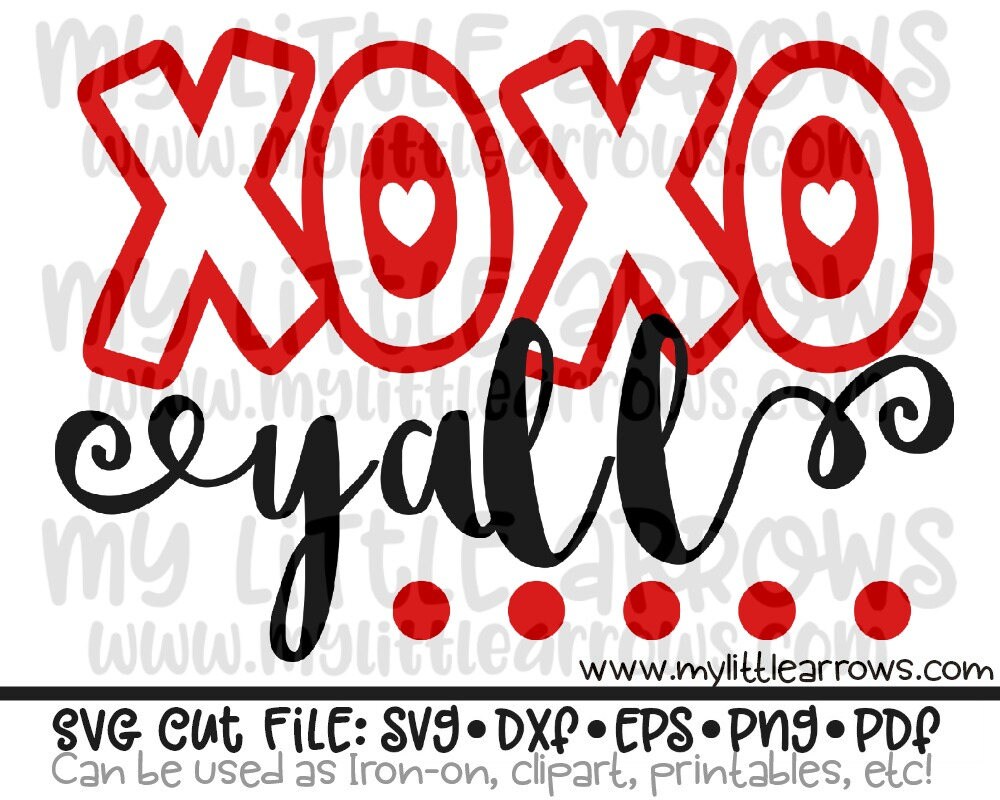 Xoxo Yall SVG DXF EPS Png Files for Cutting Machines Cameo | Etsy