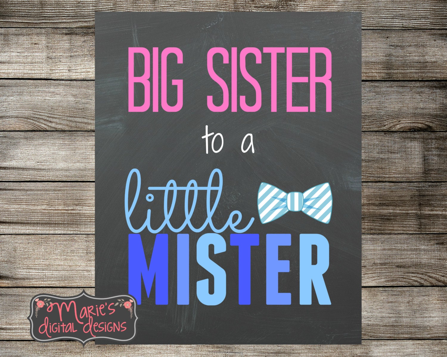Big Sister to A Little Mister - Baby Boy Gender Reveal Printable Photo ...