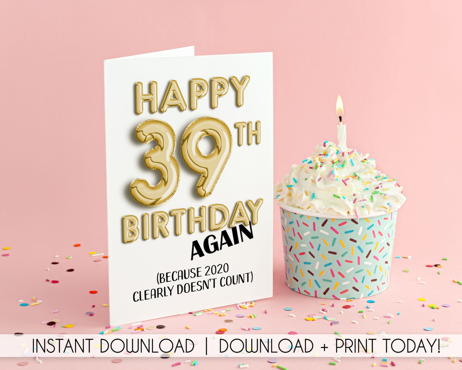 INSTANT Download Happy 39th Birthday Again Printable - Etsy