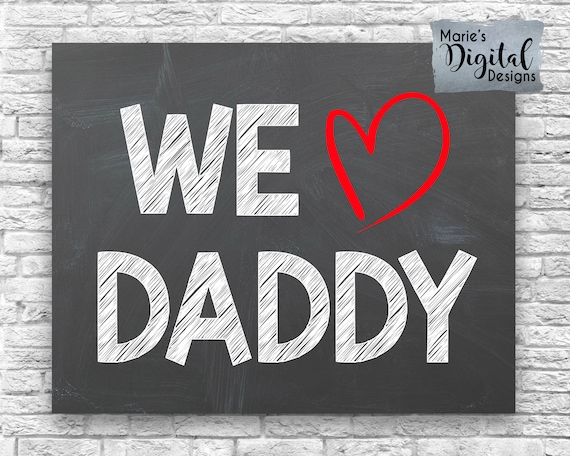 Instant Download We Heart Daddy Love Daddy Printable Etsy