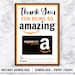 INSTANT DOWNLOAD | Thank You for Being so Amazing Amazon Gift Card ...