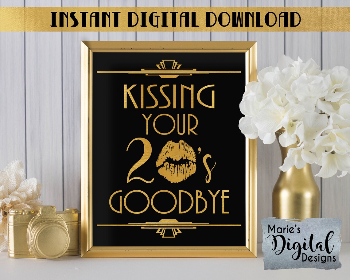 INSTANT DOWNLOAD Kissing Your 20's Goodbye 30th Birthday - Etsy