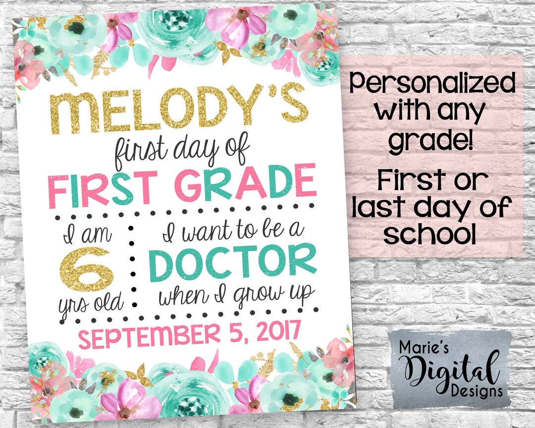 PRINTABLE Personalized First OR Last Day of School Photoprop Sign ...