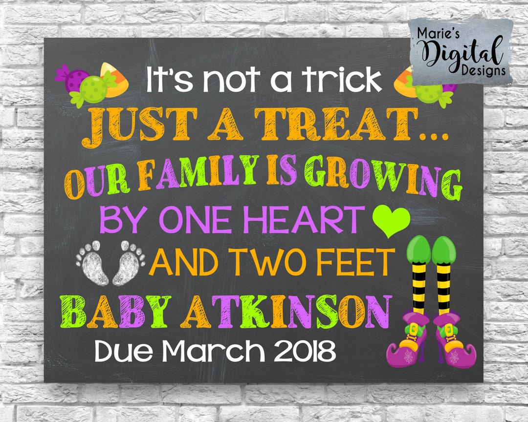 PRINTABLE Not A Trick Just A Treat One Heart Two Feet Halloween Fall ...