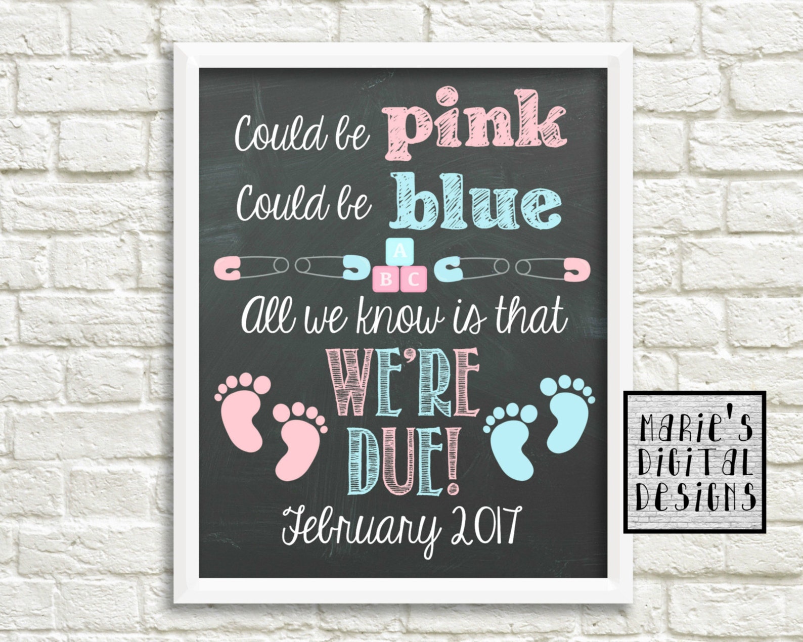 PRINTABLE Could Be Pink Could Be Blue All We Know is That We're Due ...