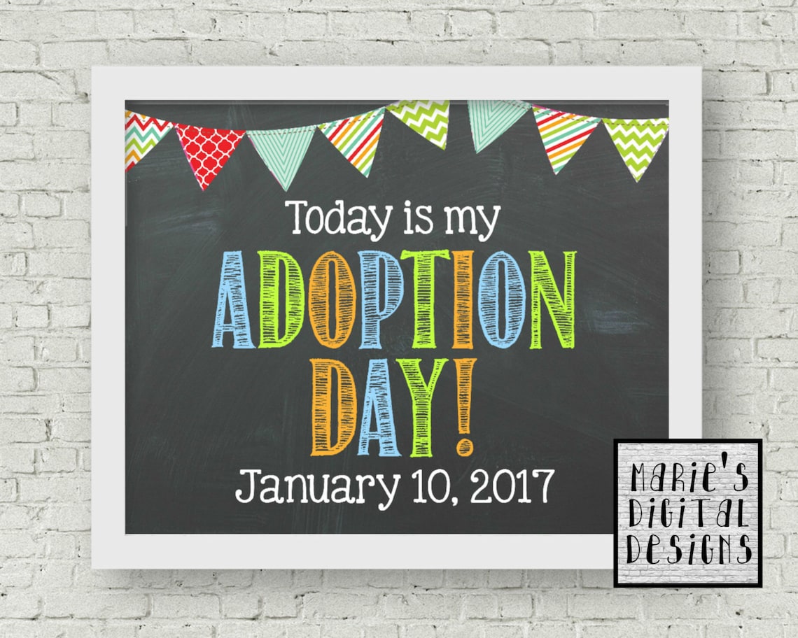 PRINTABLE Today Is My Adoption Day Printable Chalkboard | Etsy