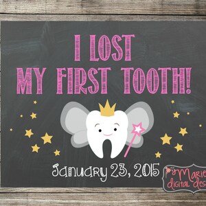 PRINTABLE I Lost My First Tooth! Chalkboard Photo Prop Sign Poster ...