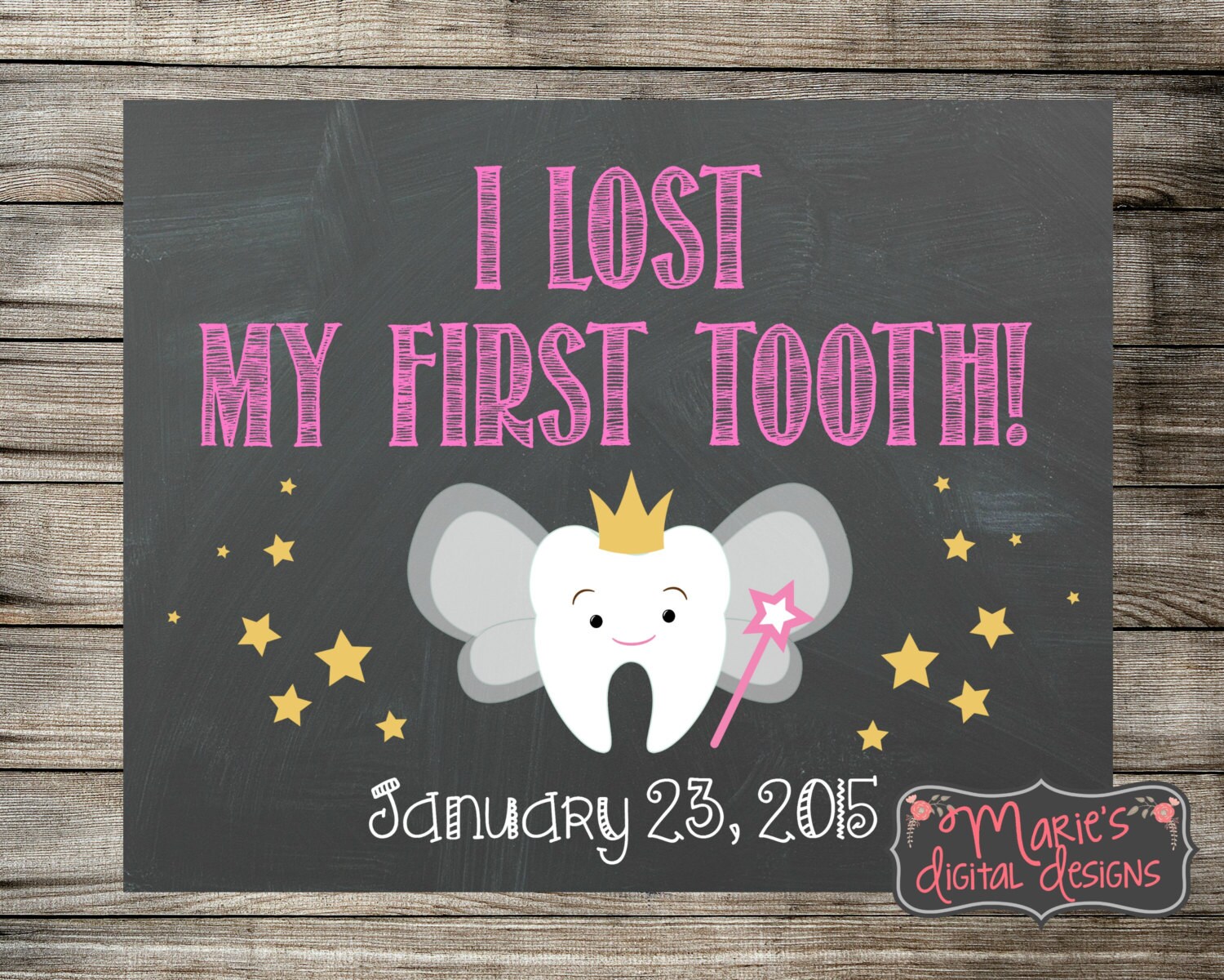 PRINTABLE I Lost My First Tooth! Chalkboard Photo Prop Sign Poster ...