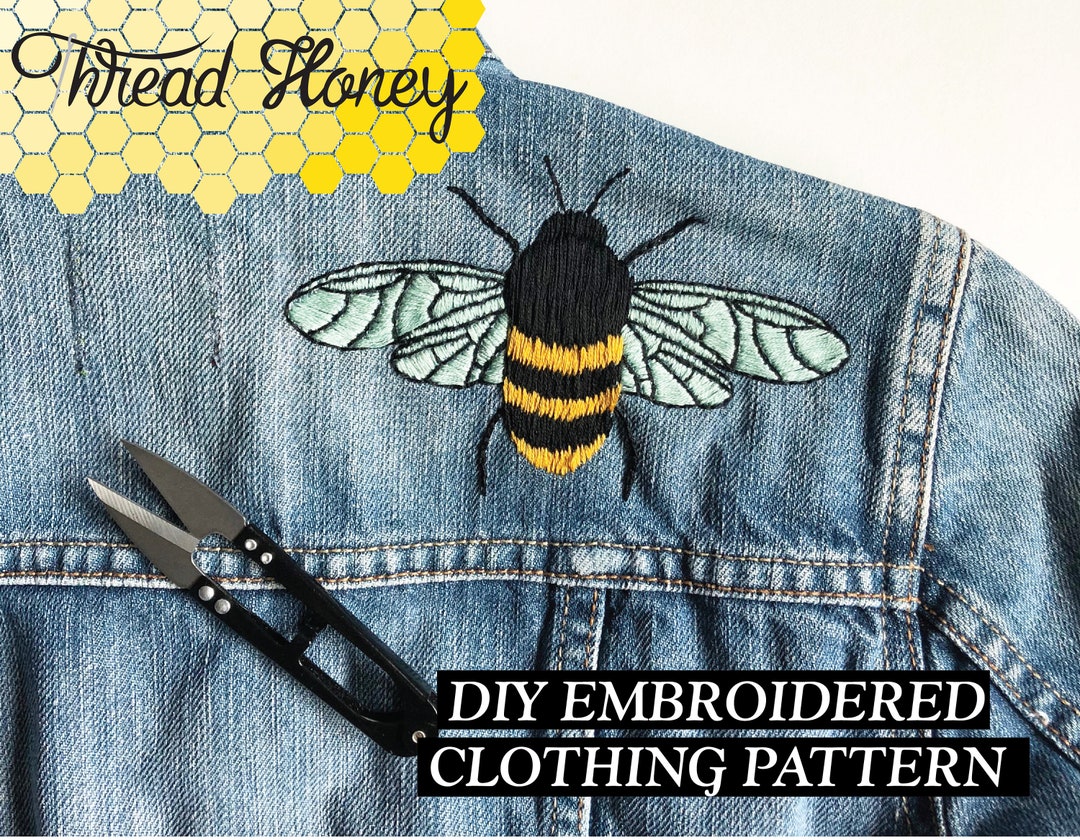 Buzz off Bee Embroidery Clothing Pattern // Honeybee Modern DIY Up ...