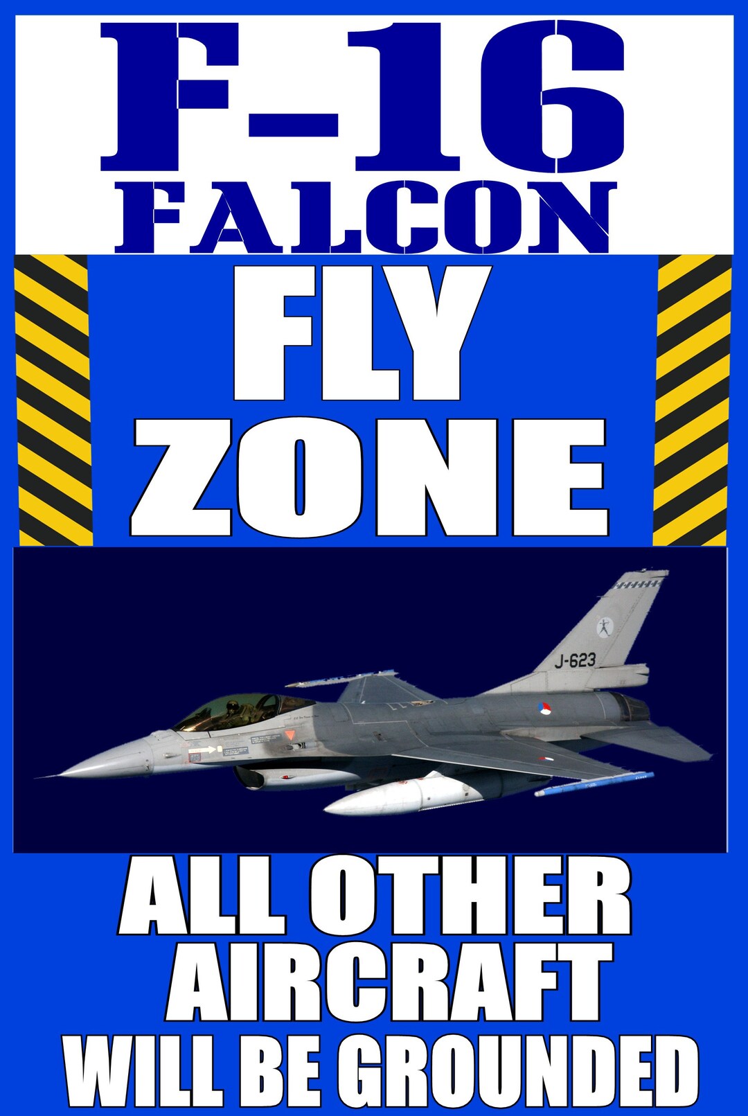 F16 Falcon Fly Zone Metal Sign 12x18 PH 1047 - Etsy
