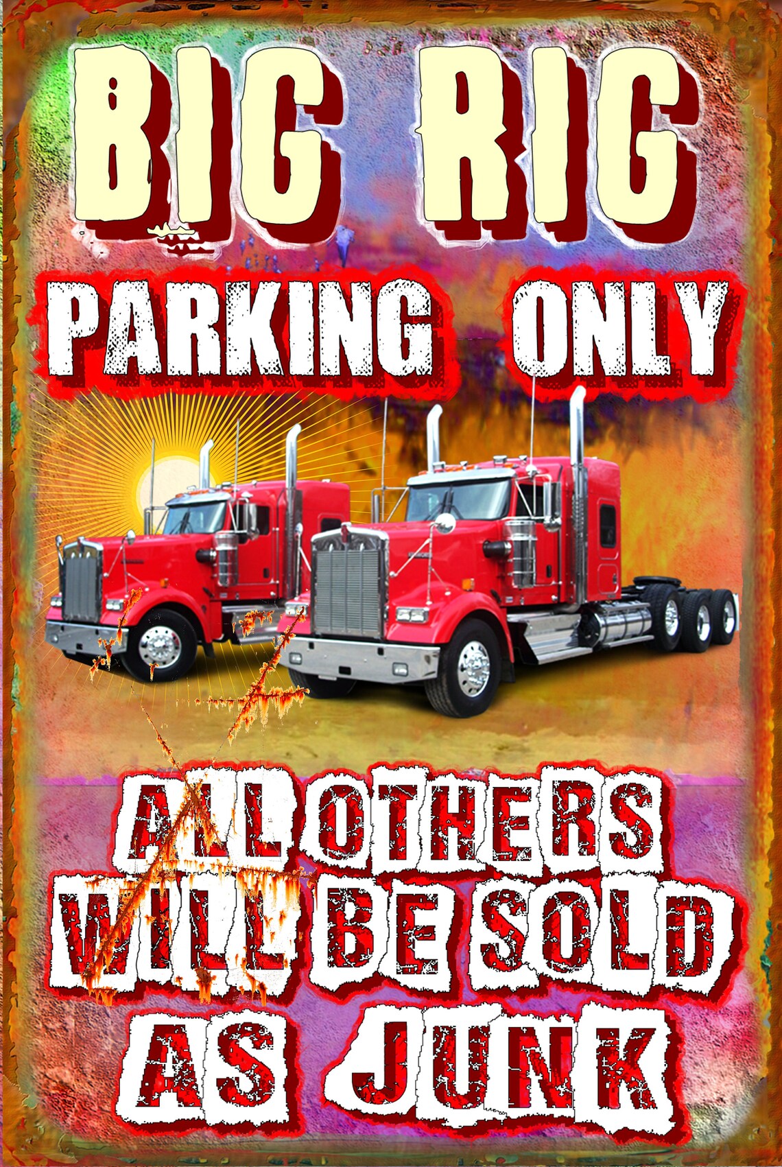 Big Rig Parking 12x18 Metal Sign PH692 - Etsy