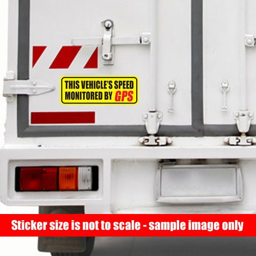 Speed Monitored by GPS Sticker Vehicle Sticker Truck Sticker Car ...