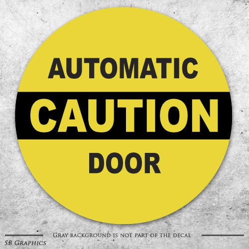 2x Caution Automatic Door Sticker Decal Business Window Safety - Etsy
