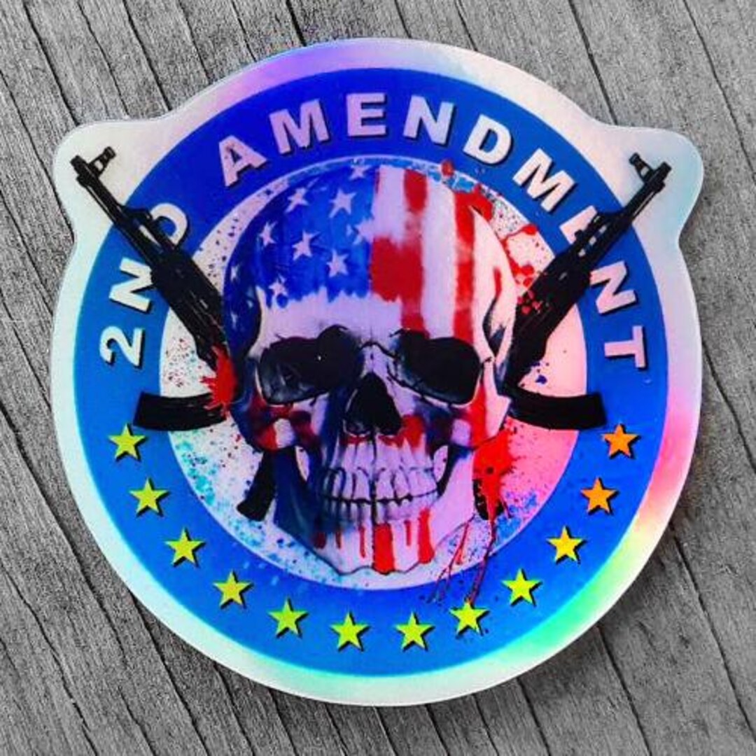 2nd Amendment Skull Gun Sticker Rifle Hard Hat Decal American USA Holographic - Firearm Second ...