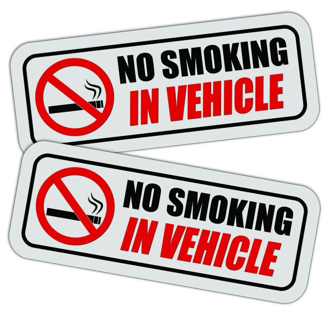 No Smoking in Vehicle Stickers - Vinyl Decal Car Window Sticker - Door ...