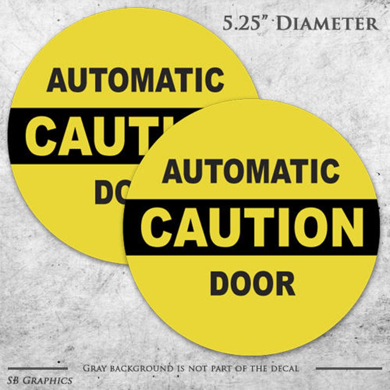 2x Caution Automatic Door Sticker Decal Business Window Safety - Etsy