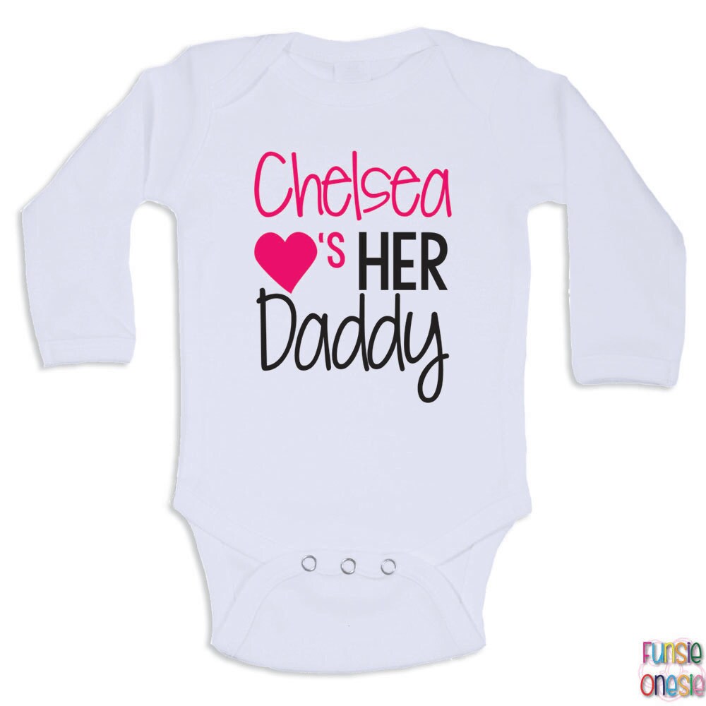 Custom Baby Clothes chelsea Loves Her Daddy Short - Etsy