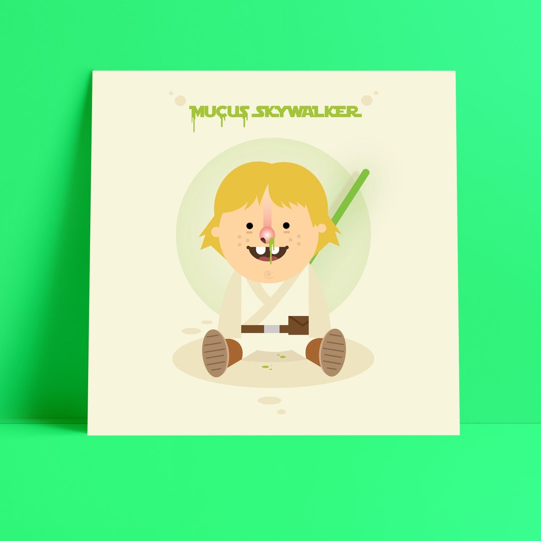 Mucus Skywalker Art Print – Funny Star Wars Spoof, Wall Decor - Etsy
