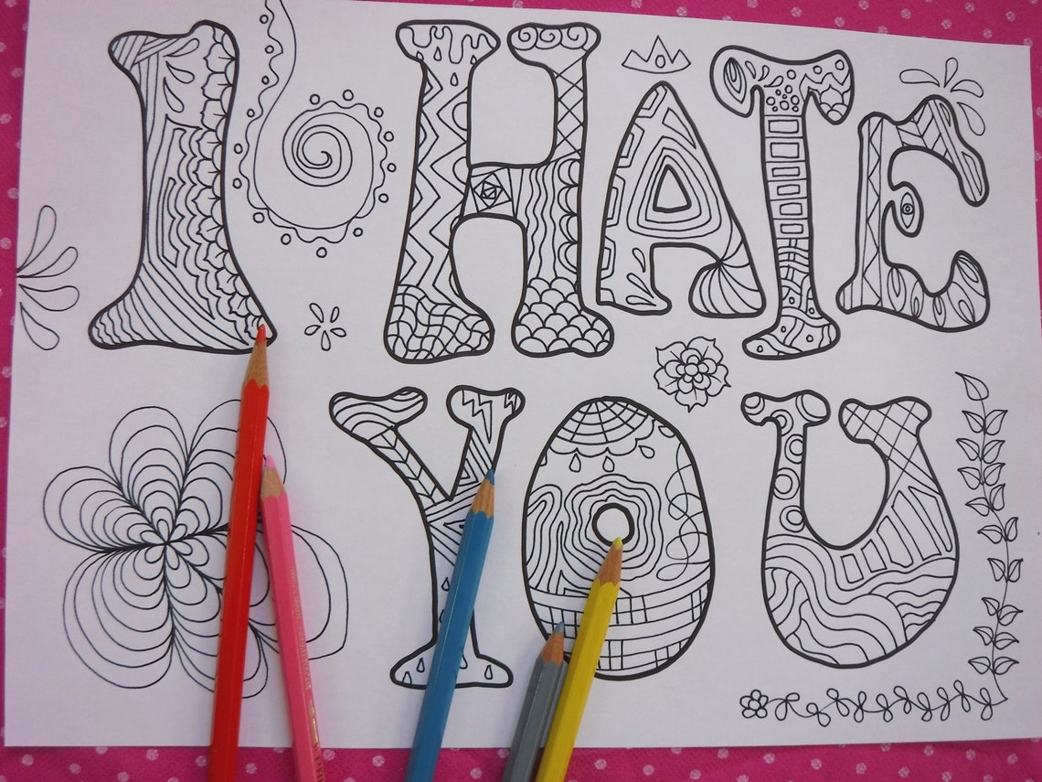 I Hate You Adult Coloring Book Page Ex Boyfirend Divorce - Etsy Singapore