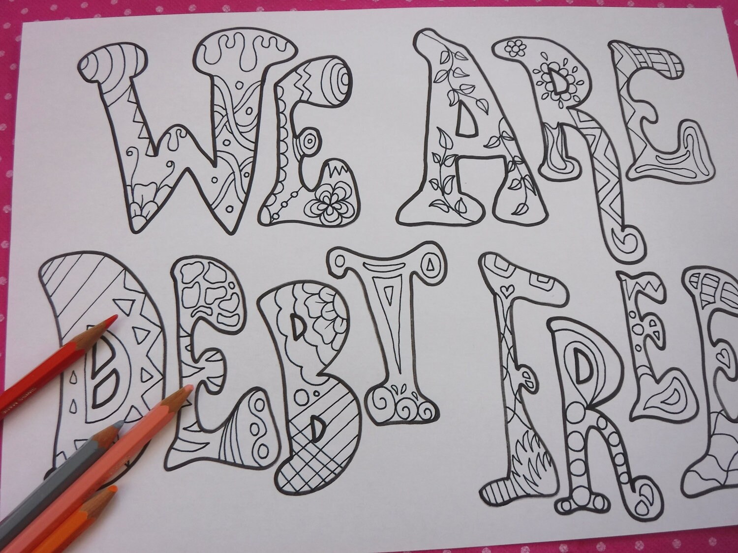 We Are Debt Free Coloring Colouring Book Page Instant Download End of ...