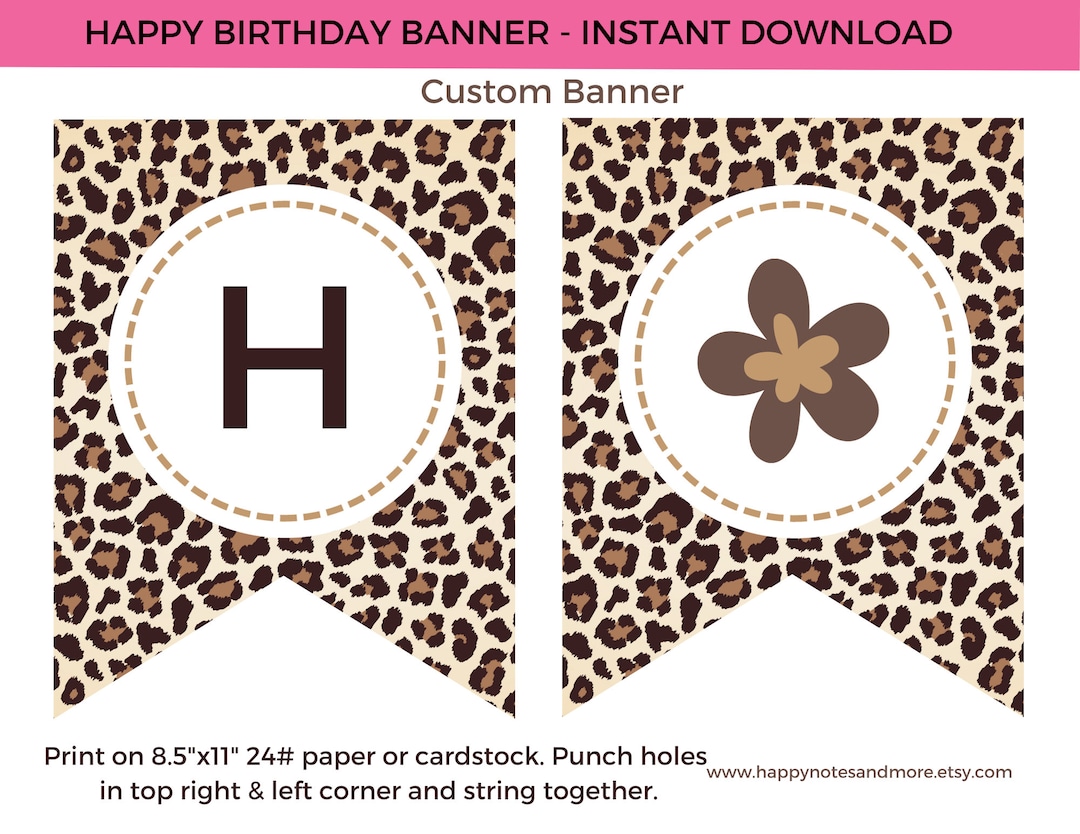 Printable Happy Birthday Banner - LEOPARD Birthday Banner Instant ...