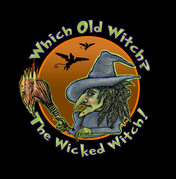 Which Old Witch The Wicked Witch
