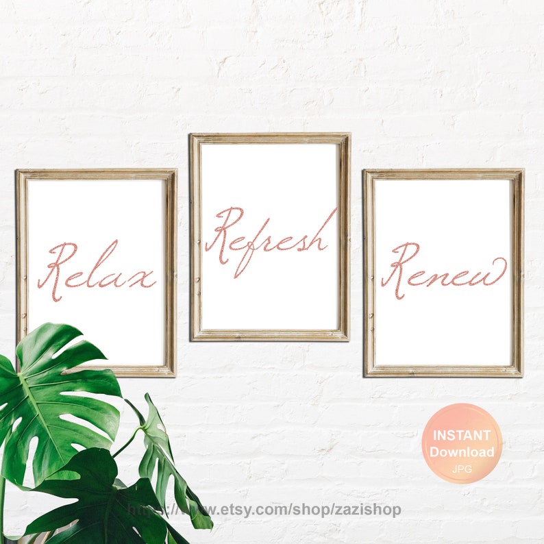 Relax Refresh Renew Rose Gold Bathroom Signs Printable Set of 3 - Etsy