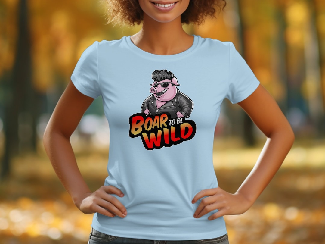 Boar to Be Wild T-shirt, Funny Pig Graphic Tee, Cool Pig T-shirt, Rock ...