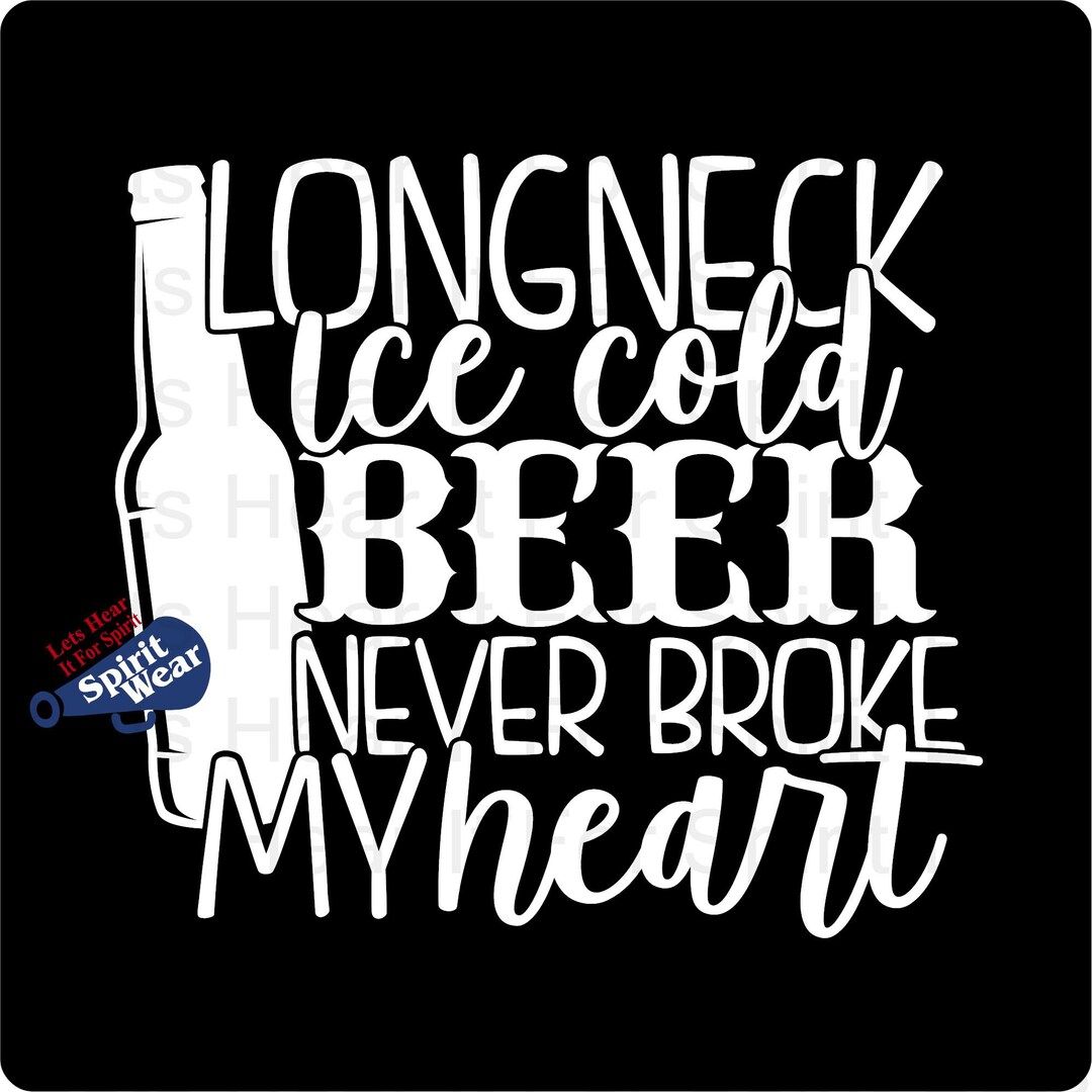 Ice Cold Beer Never Broke My Heart Tailgate Hoodie Tailgate Sweatshirt ...