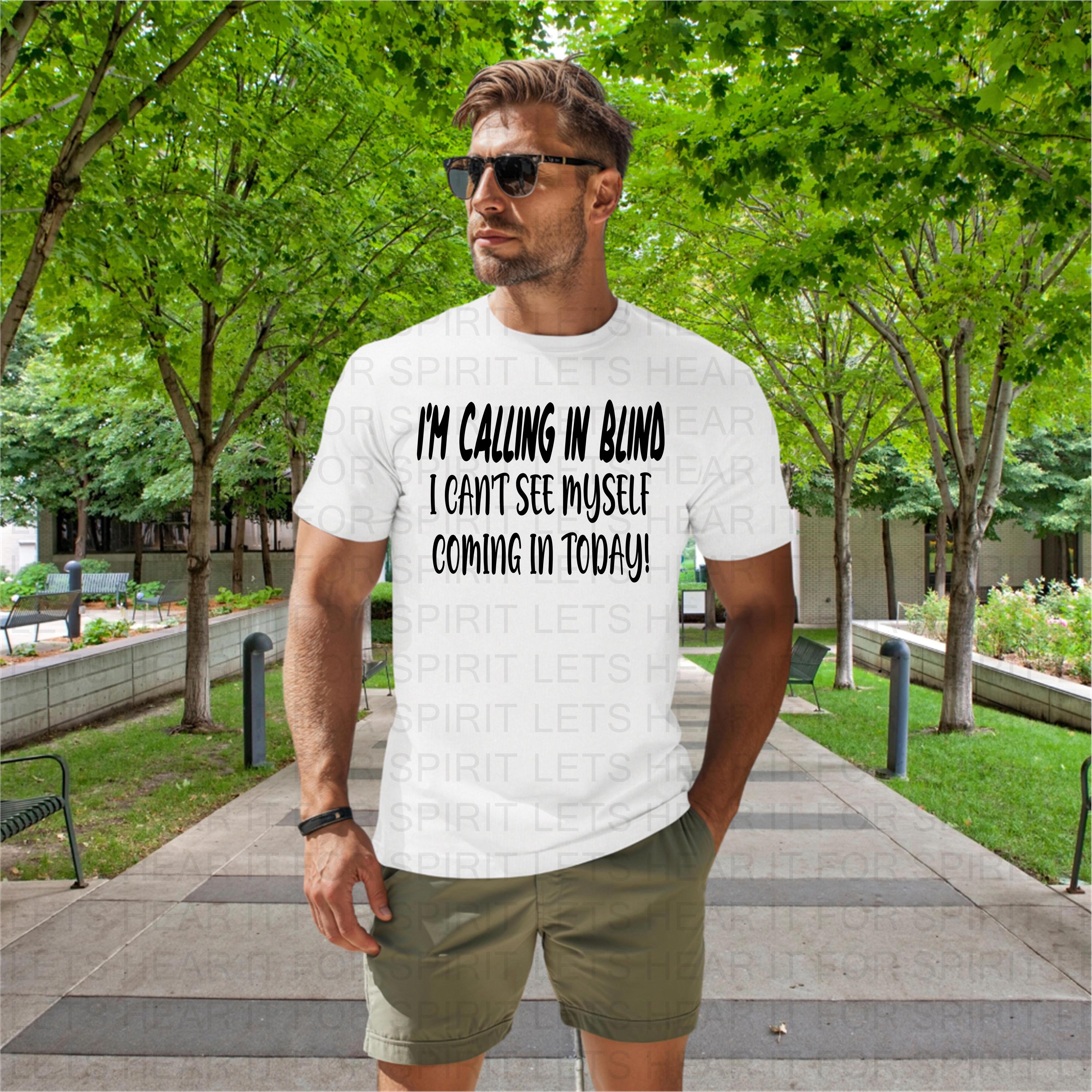 Funny Gift for Blind Person, I'm Calling in Blind, Funny Low Vision ...