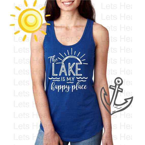 Lake Shirt Lake Shirt for Women the Lake is My Happy Place - Etsy