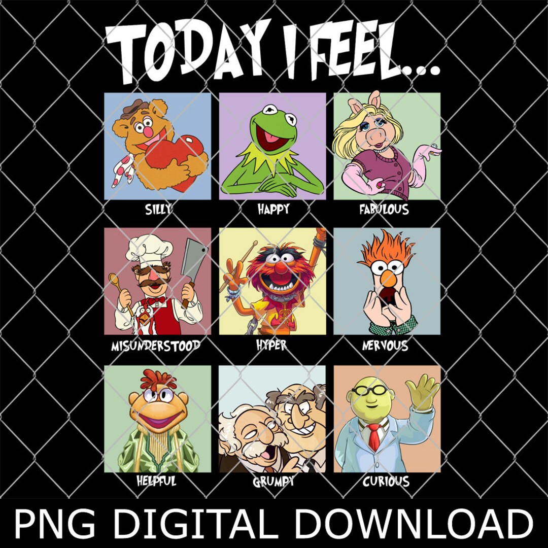 Kermit Fozzie Bear and Friends Family Matching Muppet Png, Today I Feel ...