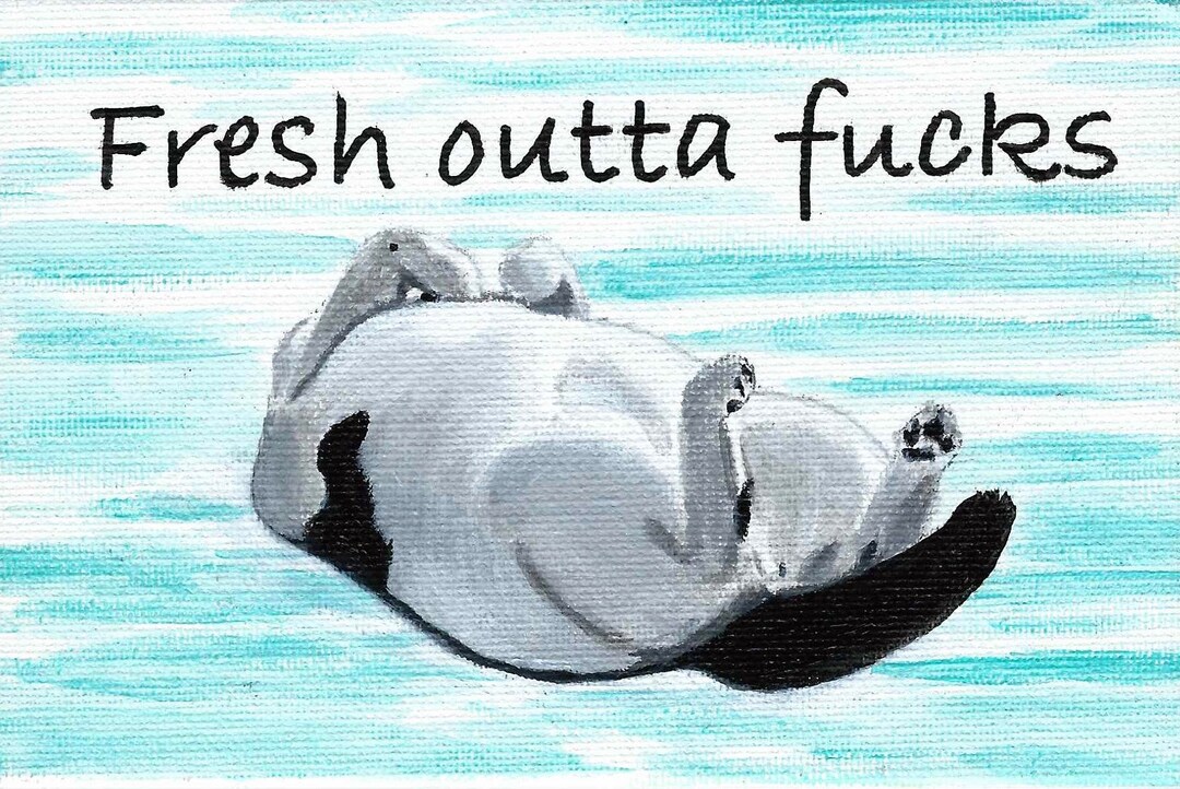 Print of Sweary Cat Painting fresh Outta Fks. the Cattitudes Series 6 ...