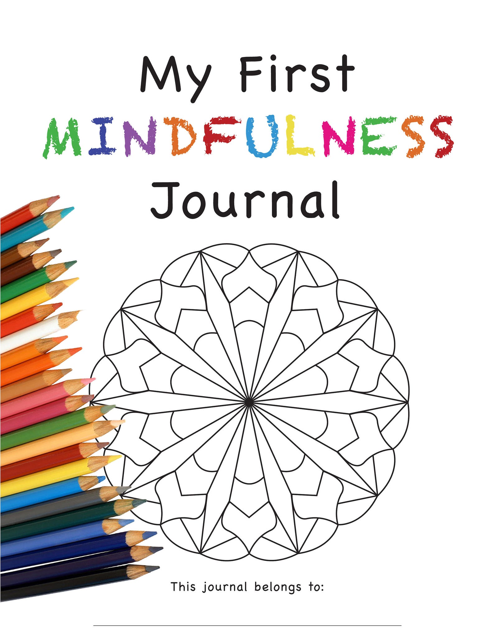 PRINTABLE 30 Day Mindfulness Journal and Mandala Coloring Book for Kids ...