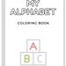Preschool Coloring Pages, Homeschool Printable, Alphabet Coloring Book ...
