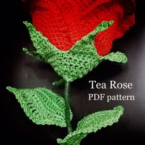 Full Bloom Tea Crochet Rose Pattern - Crochet Flower Pattern for a Stem ...