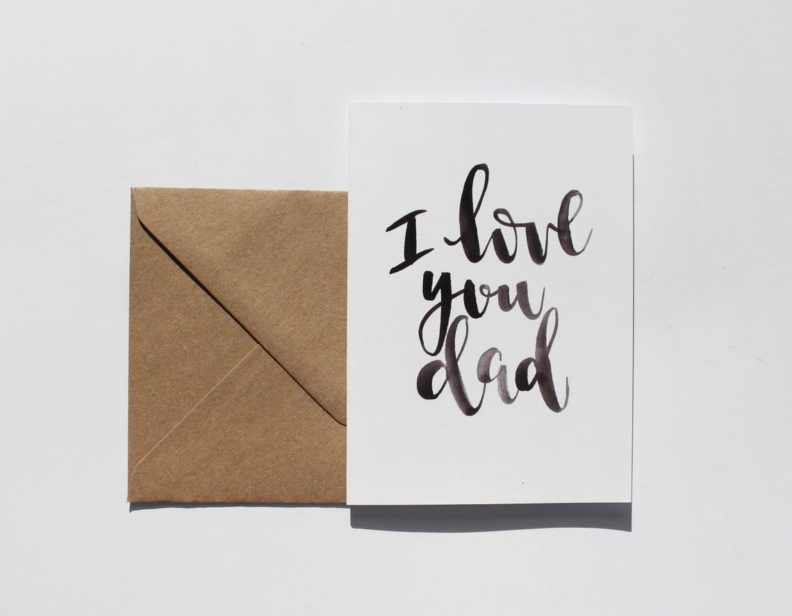 Father's Day Card I Love You Dad Card Brush Lettering | Etsy