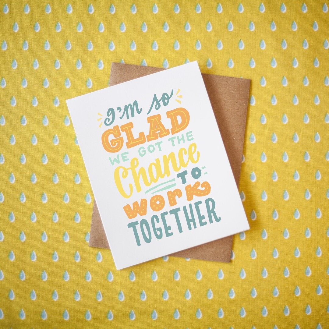 I'm so Glad We Got the Chance to Work Together Greeting - Etsy
